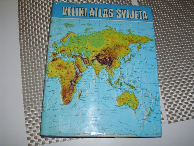 VELIKI ATLAS SVIJETA