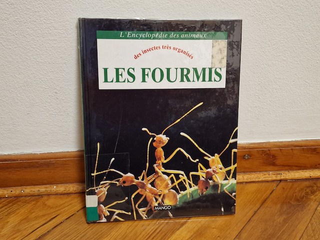 Les fourmis - sve o mravima na francuskom