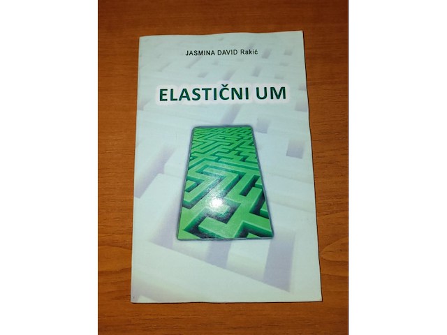 Elastični um - Jasmina David Rakić