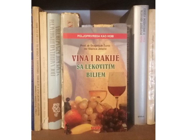 VINO I RAKIJA sa lekovitim biljem