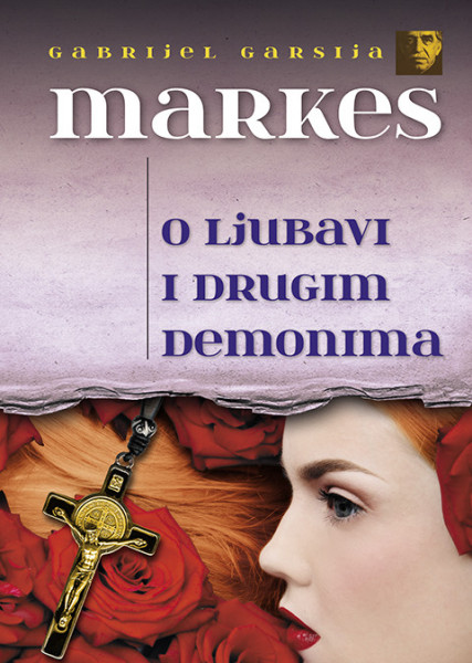 O ljubavi i drugim demonima - Markes