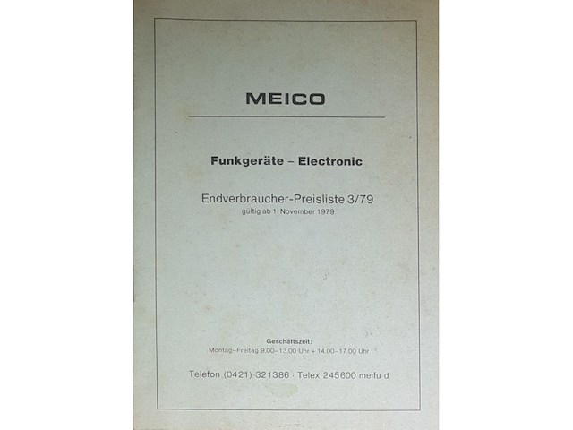 Elektronika Radio Opreme `MEICO` Germany