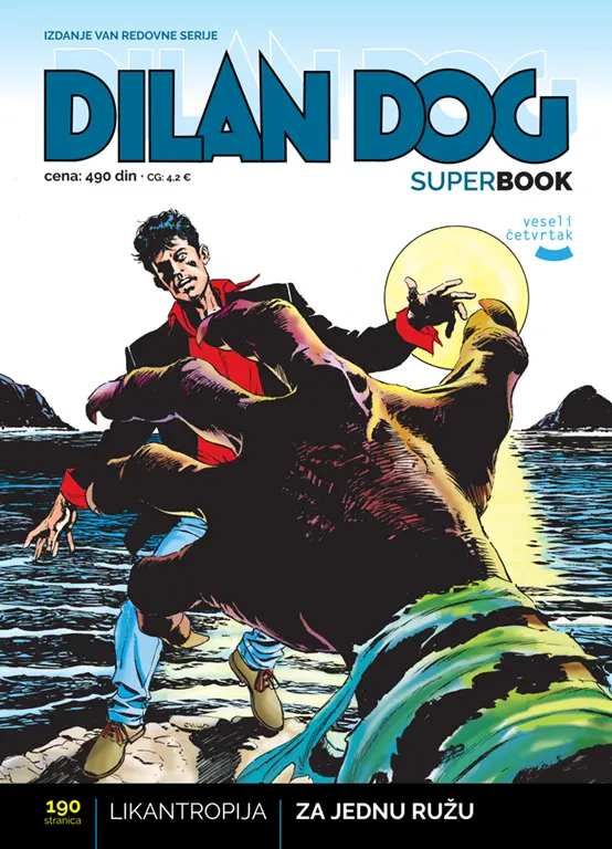 Veseli Četvrtak Dylan Dog super book 62 - Likantropija / Za jednu ružu