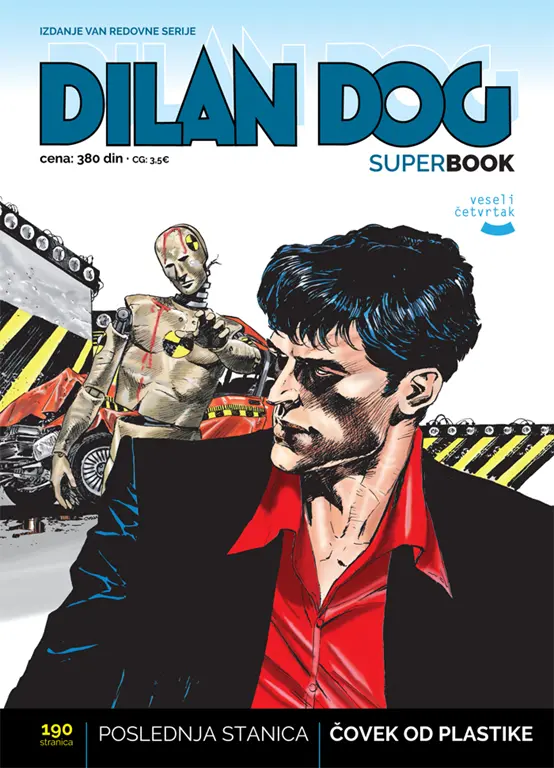 Veseli Četvrtak Dylan Dog super book 58 - Poslednja stanica / Čovek od plastike