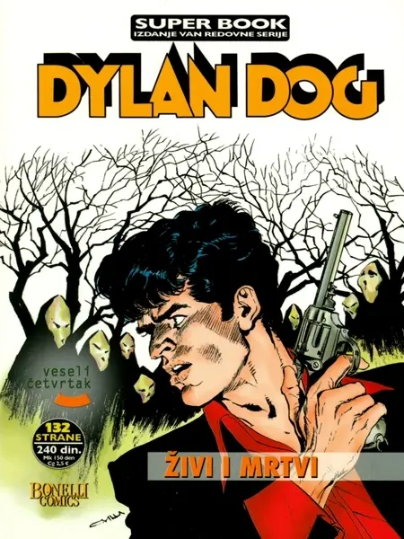 Veseli Četvrtak DYLAN DOG SUPER BOOK 12 - ŽIVI I MRTVI