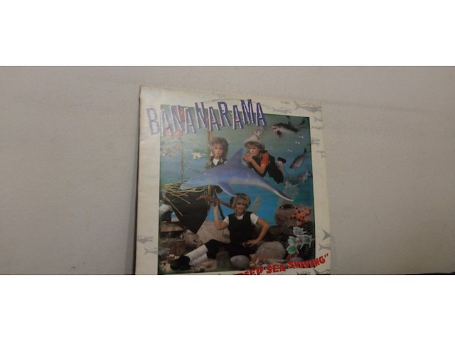 Bananarama – Deep Sea Skiving