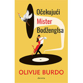 OČEKUJUĆI MISTER BODŽENGLSA - Olivije Burdo