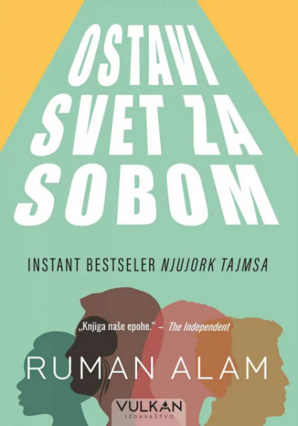 Ostavi svet za sobom - Ruman Alam