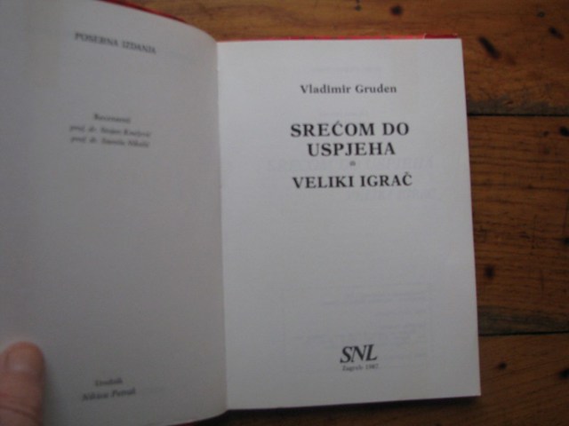 VLADIMIR GRUDEN - SREĆOM DO USPJEHA ILI VELIKI IGRAČ RE