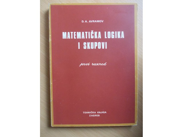 Matematička logika i skupovi-D.A. Avramov