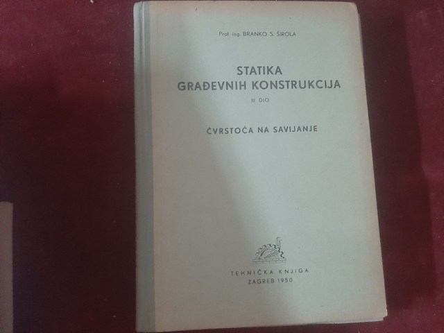 611 STATIKA GRAĐEV. KONSTRUK.3 - Čvrstoća na savij