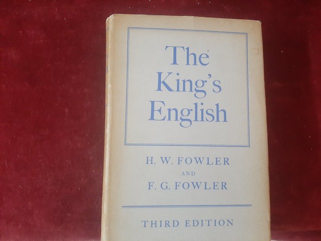 606 The King`s English - Henry Watson Fowler