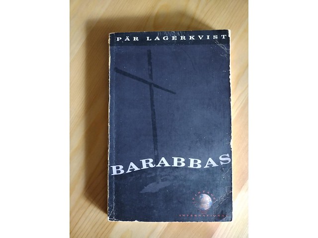 Pär Lagerkvist: Barabbas