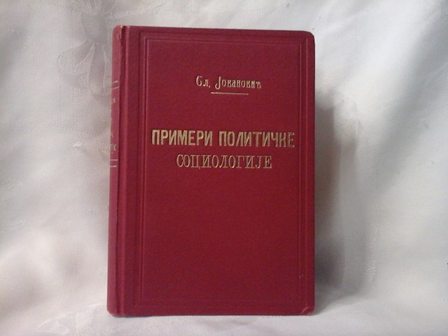 Primeri političke sociologije Slobodan Jovanović