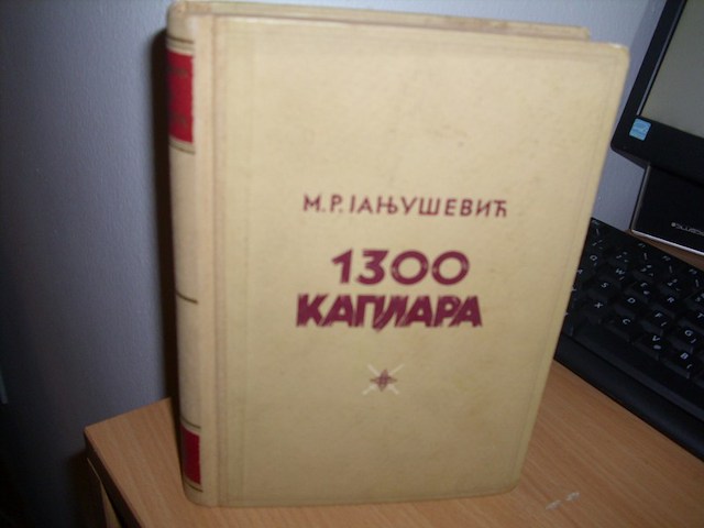 1300 KAPLARA-Milan R.Janjušević(ODLIČNO STANJE)