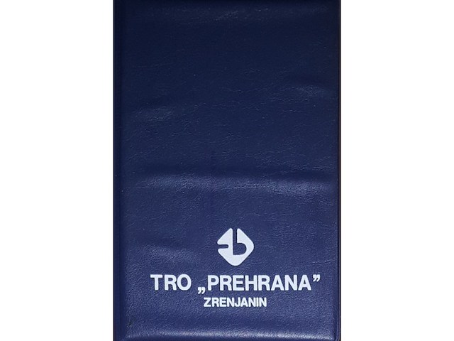 Notes `TRO PREHRANA` Zrenjanin Jugoslavija