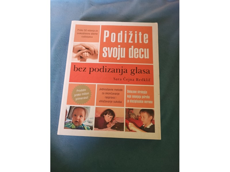 PODIŽITE SVOJU DECU BEZ PODIZANJA GLASA