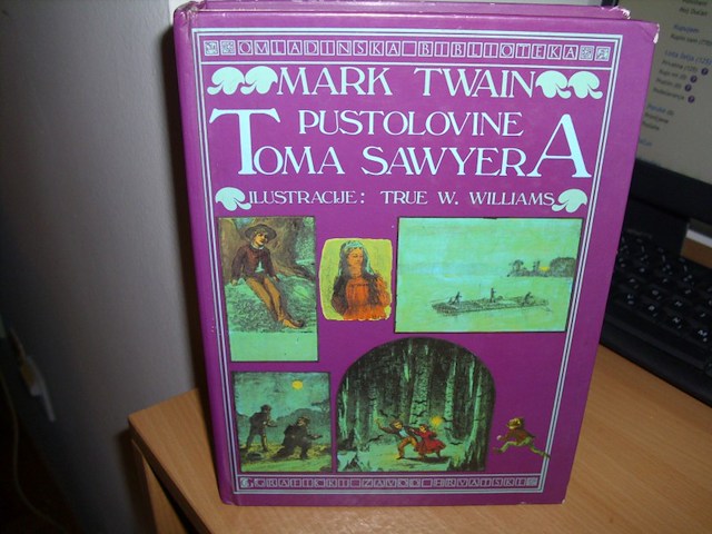 PUSTOLOVINE TOMA SAWYERA-Mark Twain