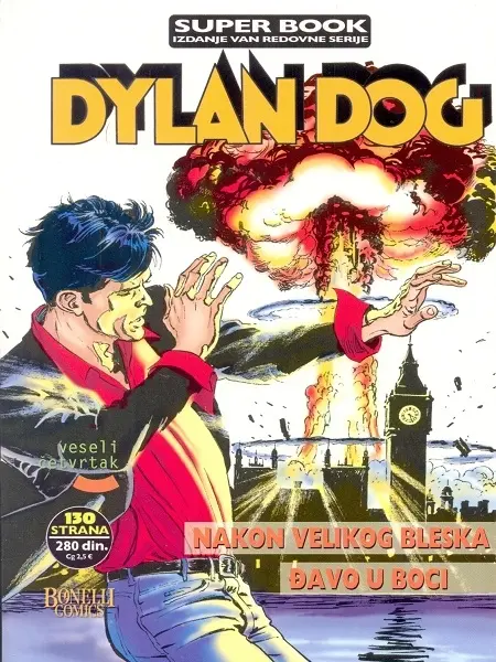 Veseli Četvrtak DYLAN DOG SUPER BOOK 25 - NAKON VELIKOG BLESKA - ĐAVO U BOCI