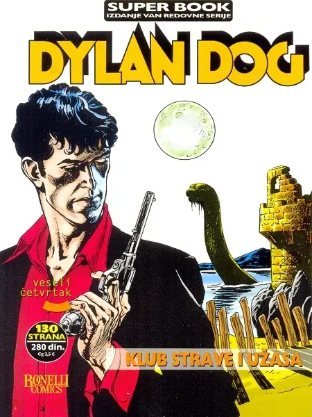 Veseli Četvrtak DYLAN DOG SUPER BOOK 22 - KLUB STRAVE I UŽASA