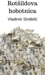 Rotšildova hobotnica Od Vladimir Sinđelić