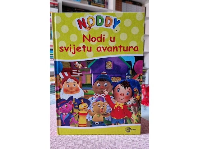 NODI U SVIJETU AVANTURA - NOVO