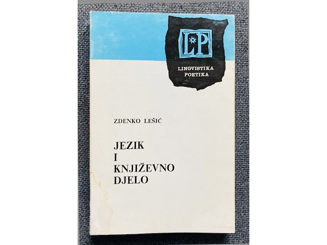 Zdenko Lešić - Jezik i književno delo