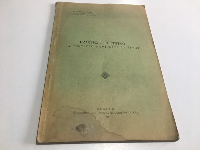 Praktično uputstvo za kontrolu namirnica za život 1935.