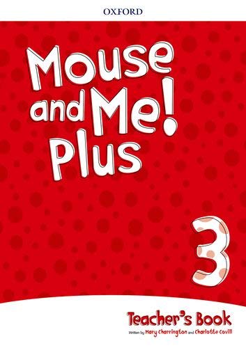 Mouse and me Level 3 Plus – Teacher’s Pack