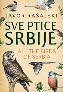 SVE PTICE SRBIJE - Javor Rašajski