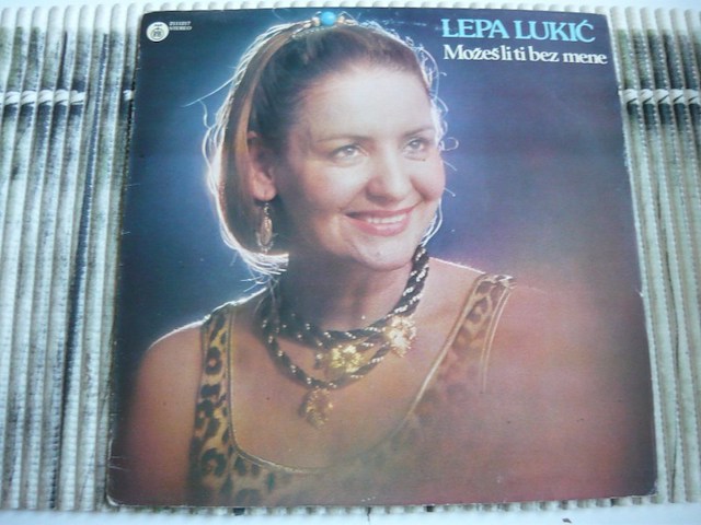 Lepa Lukić - Možeš li ti bez mene