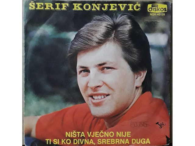 Šerif Konjević – Ništa Vječno Nije - Ti Si Ko Divna, Sr