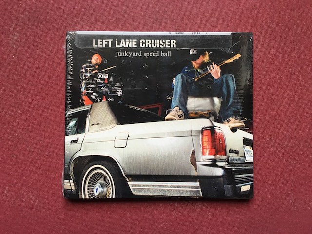 Left Lane Cruiser - JUNKYARD SPEED BALL  2011