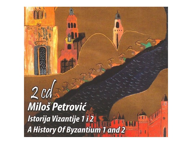 Miloš Petrović ‎– Istorija Vizantije 1 I 2  2CD u Folij
