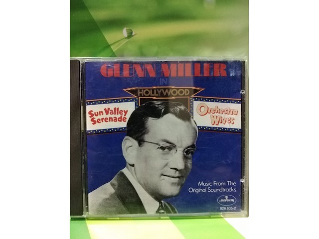 Glenn Miller - Hollywood