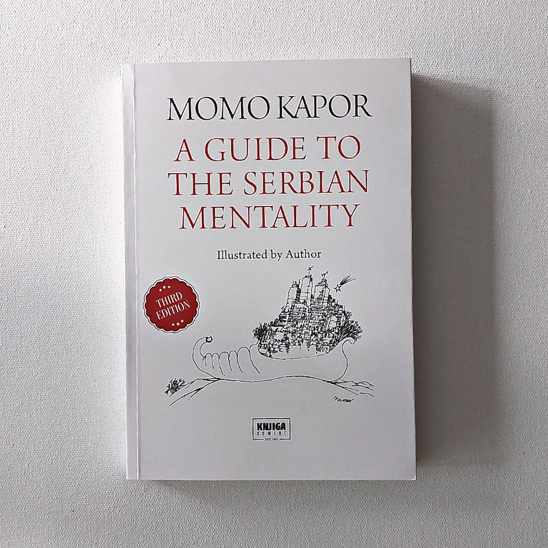 A guide to the Serbian mentality – Momo Kapor