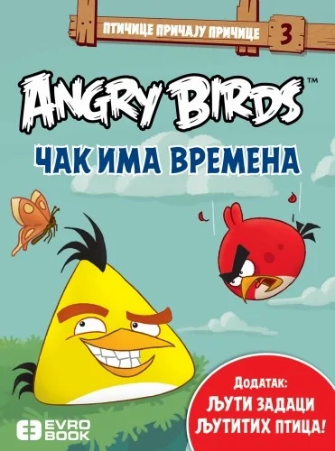 Angry Birds – Čak ima vremena