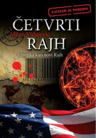 ČETVRTI RAJH - Milan Vidojević