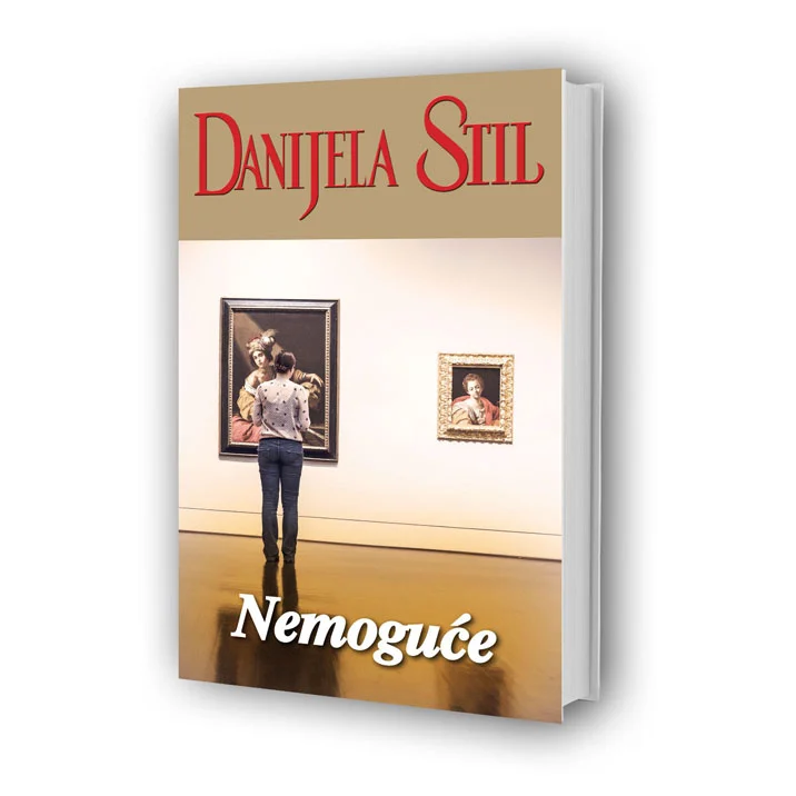 Danijela Stil – Nemoguće