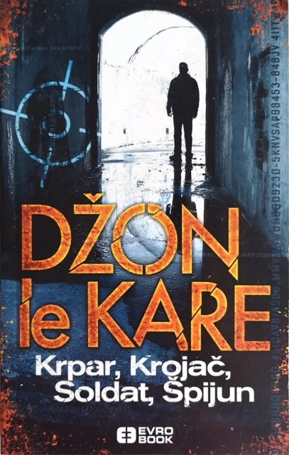 Džon Le Kare – Krpar, krojač, soldat, špijun