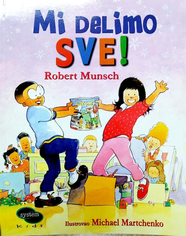 MI DELIMO SVE! Robert Munsch