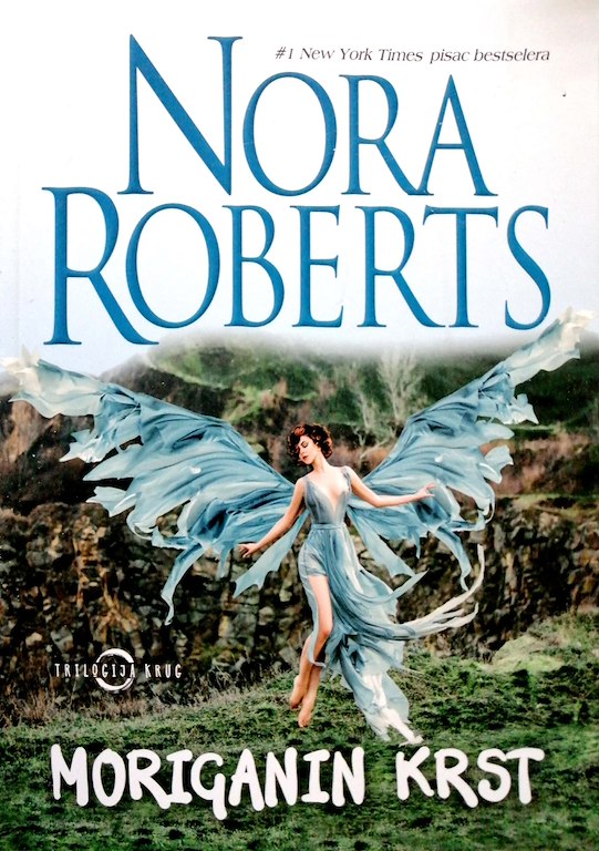 Nora Roberts – Moriganin krst