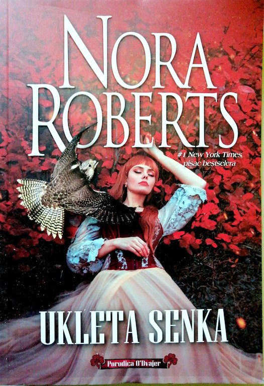 Nora Roberts – Ukleta senka