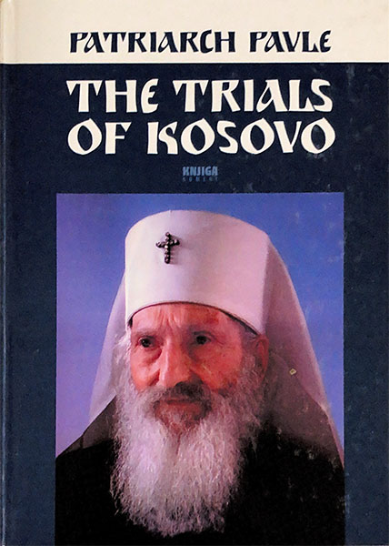 The Trials of Kosovo
