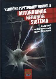 Kliničko ispitivanje funkcije autonomnog nervnog sistema