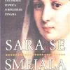 Sara se smejala