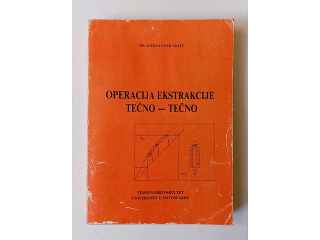 Operacija ekstrakcije tečno - tečno - Aleksandar Tolić