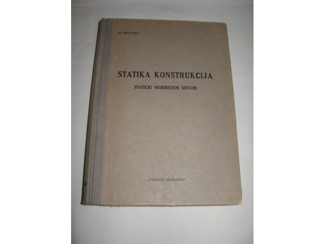 Statika konstrukcija - Solovjev