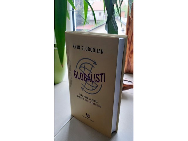 Globalisti - Kvin Slobodijan