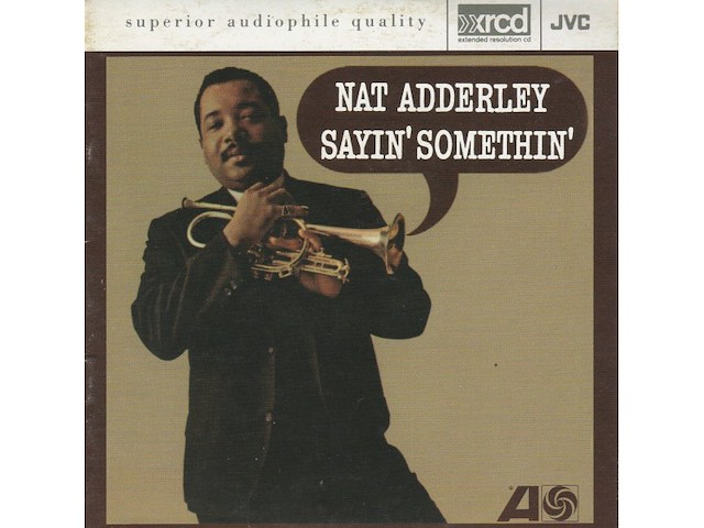 NAT ADDERLEY - Sayin` Something